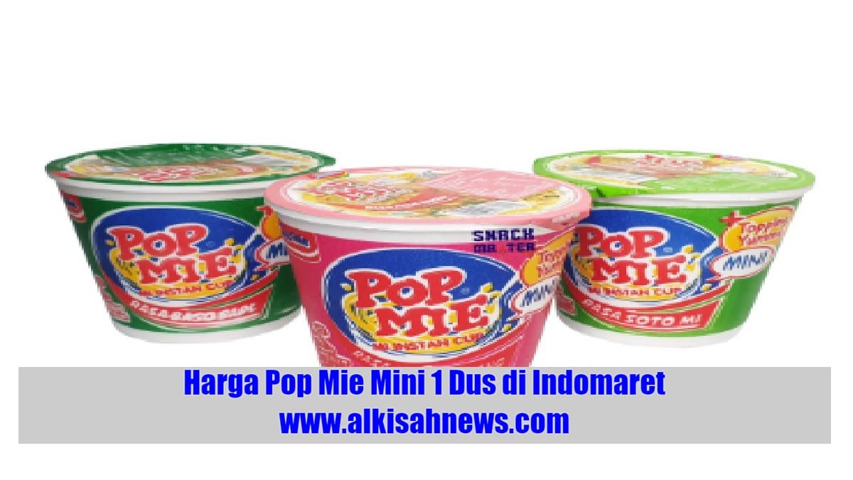 Harga Pop Mie Mini 1 Dus di Indomaret yang Perlu Diketahui